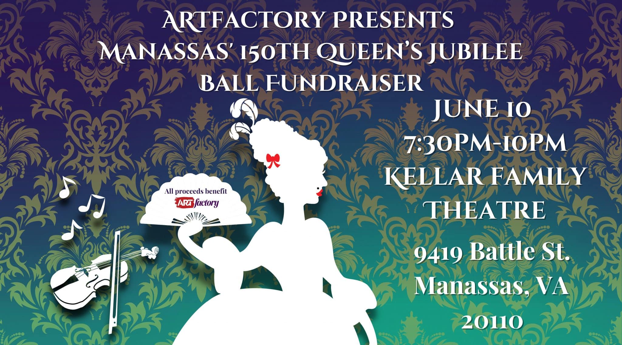 ARTfactory Presents Manassas’ 150th Queen’s Jubilee Ball Fundraiser ...