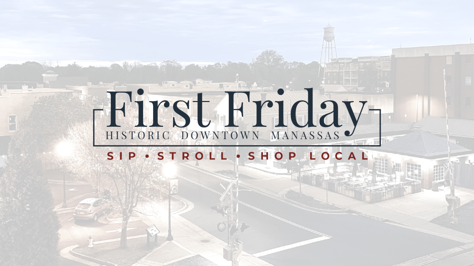 First Fridays - Historic Manassas, Inc
